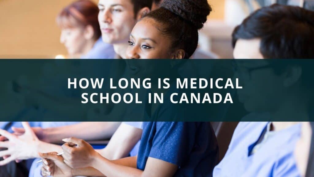 How Long Is Medical School In Canada New Canadian Life How Long Is Medical School In Canada New Canadian Life